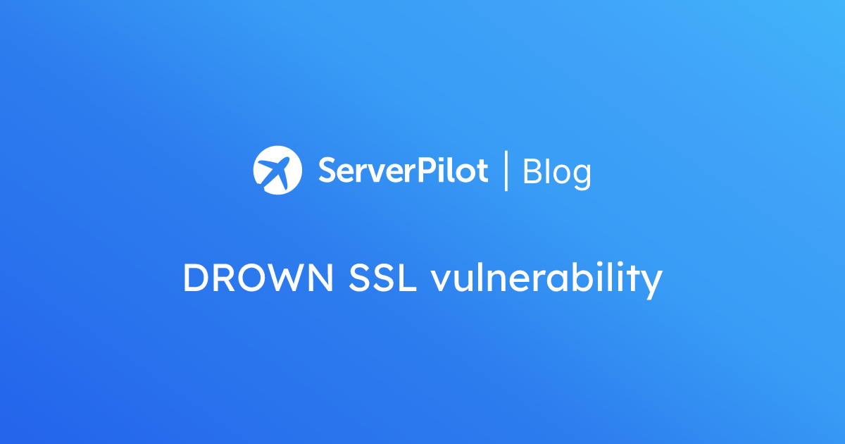 DROWN SSL vulnerability
